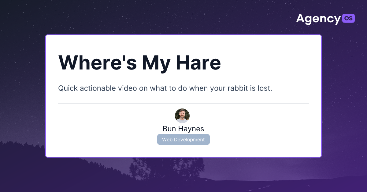 Where's My Hare - Agency OS